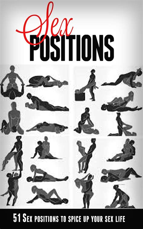 Sex Positions Sex Positions Guide Sex Positions To Spice Up Your Sexual Life And Take It To