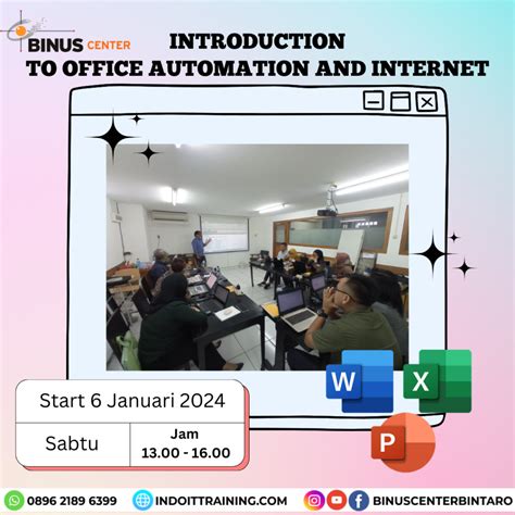Introduction To Office Automation And Internet Binus Center Bintaro Binus Center