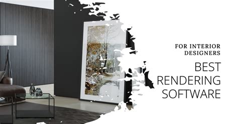2025 Best Rendering Software For Interior Designers Archova Visuals