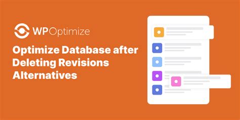 Optimize Database After Deleting Revisions Alternatives