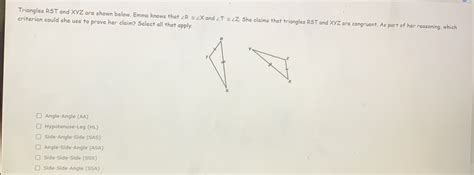 solved triangles rst and xyz are shown below emma knows that ∠ r ∠ ∠