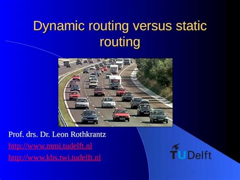 Ppt Dynamic Routing Versus Static Routing Prof Drs Dr Leon