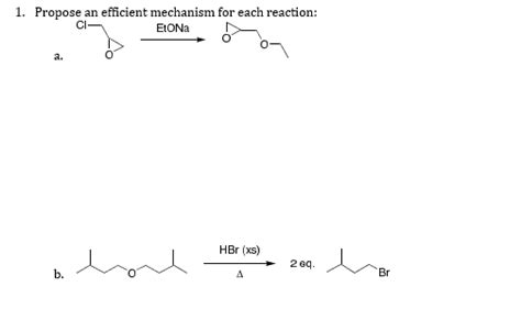 Solved 1. Propose an efficient mechanism for each reaction: | Chegg.com