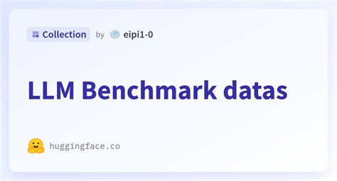 Llm Benchmark Datas A Eipi1 0 Collection