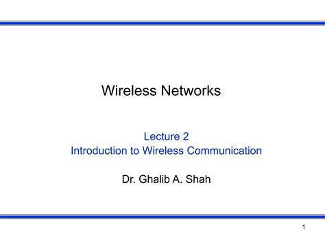 wireless networks cs718 power point slides lecture 02 ppt