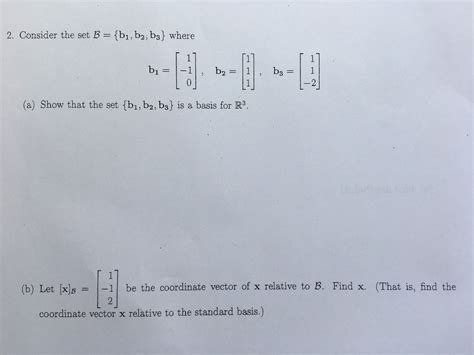 solved consider the set b {b 1 b 2 b 3} where b 1 [1