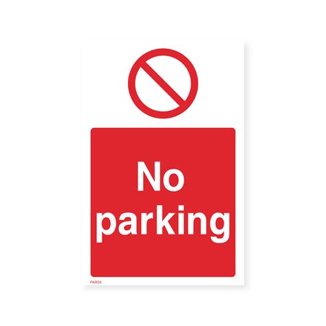 No Parking Sign Portrait Safety Signs And Stickers