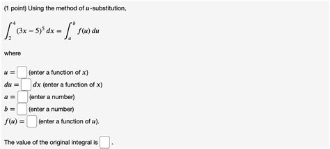 Solved 1 Point Using The Method Of U Substitution 3x Chegg Com