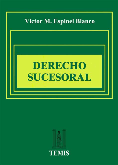 Derecho Sucesoral Editorial Temis
