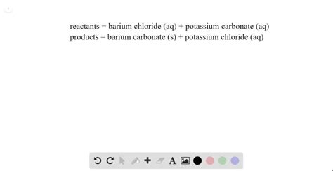 SOLVED:Aqueous barium chloride and aqueous potassium carbonate react to ...