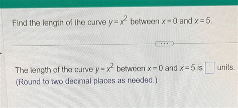 solved find the length of the curve y x2 between x 0 and