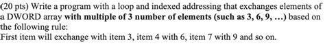 Solved 20 Pts Write A Program With A Loop And Indexed