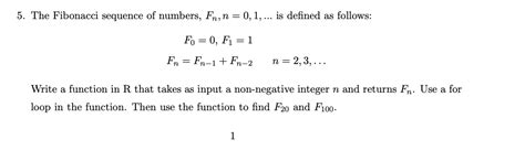 Solved 5 The Fibonacci Sequence Of Numbers Fn N 01
