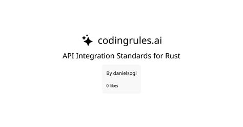 Api Integration Standards For Rust Coding Rules Codingrulesai