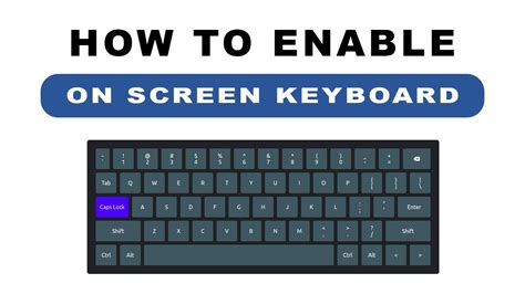 How To Enable On Screen Keyboard Youtube