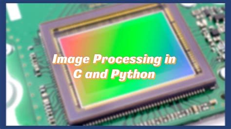 Image Processing In C And Python Jamie Starling I Am My Own Algorithm