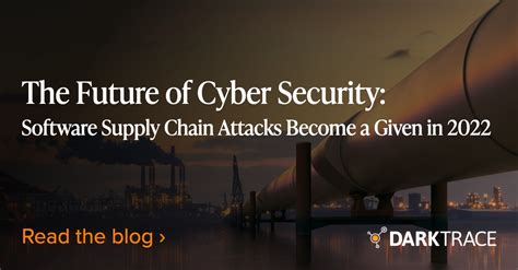 Darktrace On Linkedin How Can Security Teams Stay Ahead Of The Software Supply Chain Attacks Of…