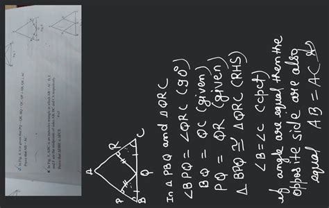 V In Fig 4 It Is Given That PQ QR BQ QC QPAB QRAC Prove That AB AC