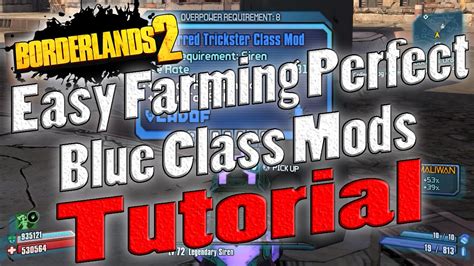 Borderlands 2 Fast And Easy Farm For Perfect Blue Class Mods