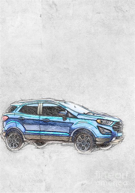 Ford Ecosport Titanium Ford Subcompact Crossover Suv Blue Mixed Media By Ola Kunde Pixels