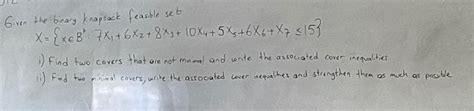 Solved Given The Binary Knapsack Feasble