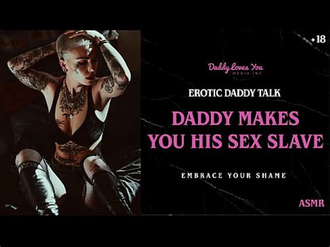Daddy Talk Stepdaddy Sex Slave Training Audio To Make You Into A Proper Whore XNXX COM