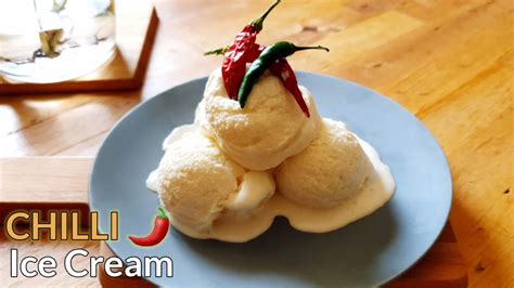 💯chilly Ice Cream🌶😋👌 Spicy Ice Cream Taste Recipes By Ashi Youtube