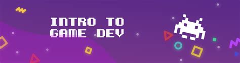 Intro To Game Dev By John Ng