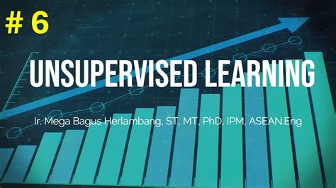 Pertemuan 6 Unsupervised Learning Youtube