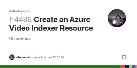 Create An Azure Video Indexer Resource · Issue 4486 · Dotnetaspire