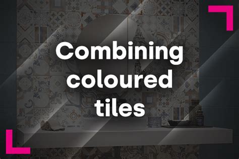Combining Coloured Tiles Tileshack