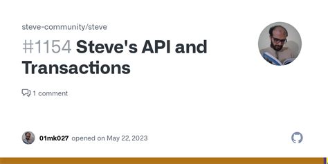 Steves Api And Transactions · Issue 1154 · Steve Communitysteve · Github