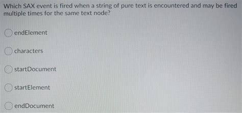 Solved Which Xml Schema Declaration Means That The List Of