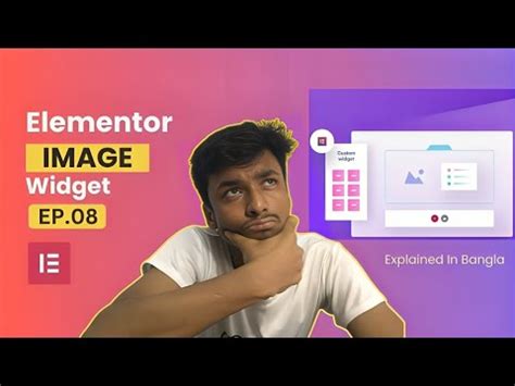 08: Image Widget | Elementor Bangla Tutorials - YouTube