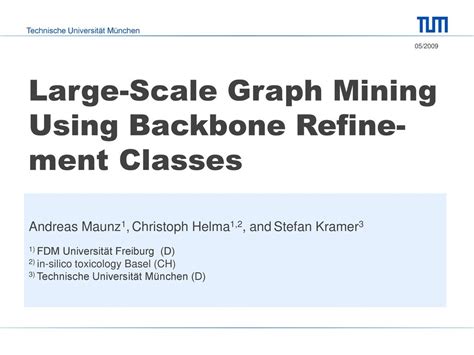 large scale graph mining using backbone refine ment classes ppt download