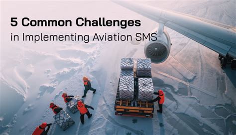5 Common Challenges In Implementing Aviation Safety Management Systems