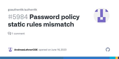 Password Policy Static Rules Mismatch · Issue 5984 · Goauthentik