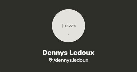 Dennys Ledoux Instagram Tiktok Linktree