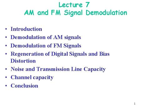 Lecture 7 Am And Fm Signal Demodulation Introduction