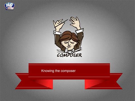 Conhecendo O Composer Por Nandokstronet Ppt