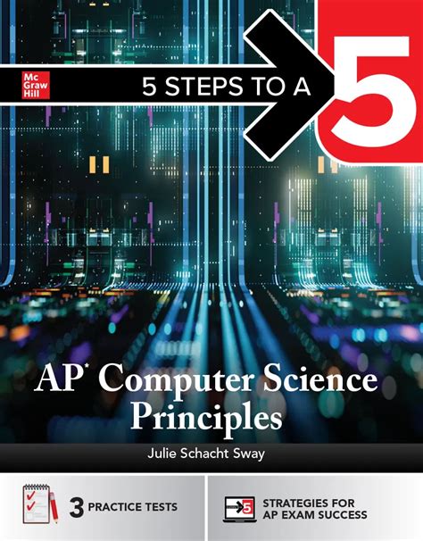 Steps To A AP Computer Science Principles McGraw Hill