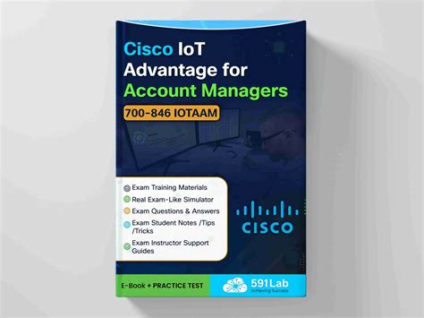 Cisco Iot Advantage For Account Managers 700 846 Iotaam 591 Lab