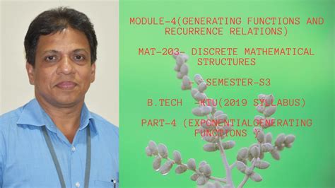 sem s3 part 4 generating functions andrecurrence module 4 mat 203