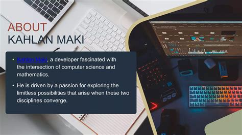 Kahlan Maki Journey Of Exploring The Marvels Of Computer Science And Mathematics Ppt