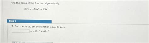 Solved Find The Zeros Of The Function