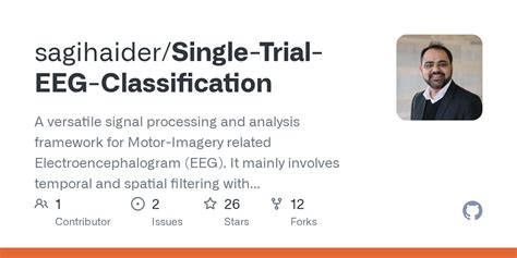 Github Sagihaidersingle Trial Eeg Classification A Versatile Signal Processing And Analysis
