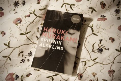 Sputnikälskling av Haruki Murakami (AKA SPUTNIK SWEETHEART by Haruki ...