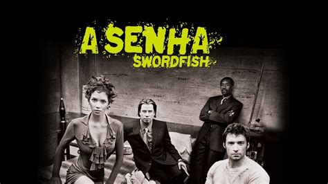 Swordfish 2001 Az Movies