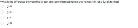 Solved Explain What Is The Difference Between The Largest And Second