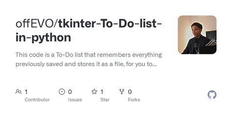 GitHub OffEVO Tkinter To Do List In Python This Code Is A To Do List That Remembers